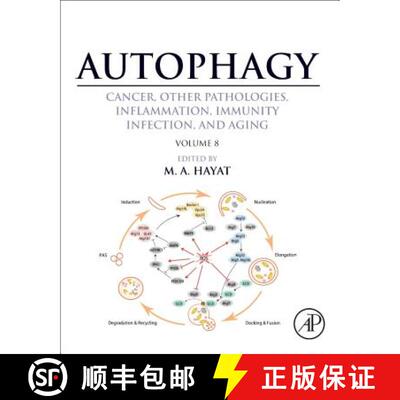 【3-4周达】Autophagy: Cancer, Other Pathologies, Inflammation, Immunity, Infection, and Aging: Volume... [9780128029374]