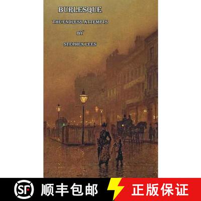 【3-4周达】Burlesque: The Endless Attempts [9781999681708]
