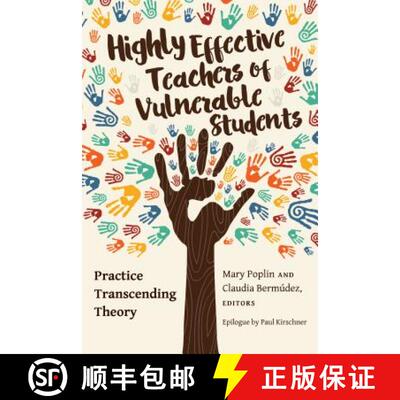 【3-4周达】精装 Highly Effective Teachers of Vulnerable Students : Practice Transcending Theory [9781433149313]
