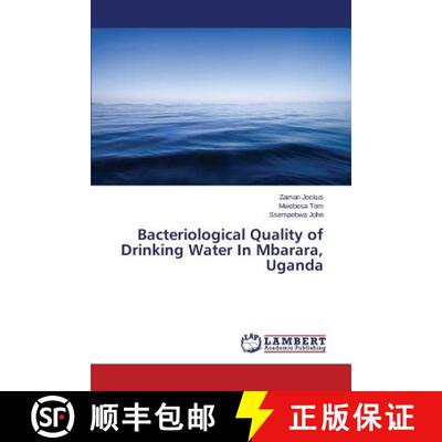 预订 Bacteriological Quality of Drinking Water In Mbarara, Uganda [9783659749797]