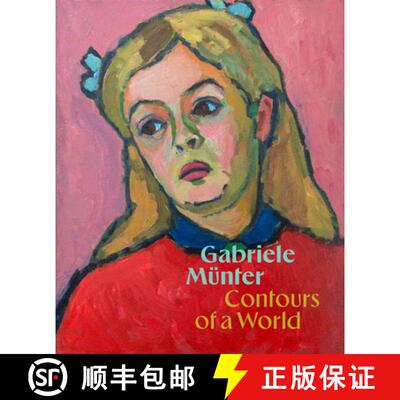 【3-4周达】Gabriele Münter: Contours of a World [9780892075690]