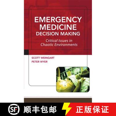 【3-4周达】Emergency Medicine Decision Making: Critical Issues in Chaotic Environments: Critical Choi... [9780071442121]
