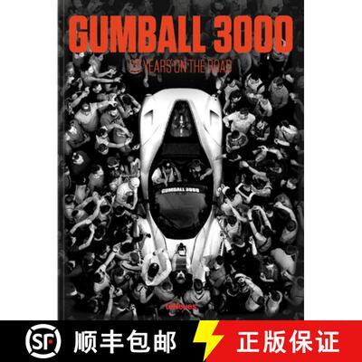 精装 Gumball 3000 : 20 Years on the Road [9783961711116]