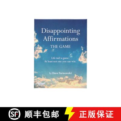 【3-4周达】Disappointing Affirmations: The Game : Life isn't a game. At least not one you can win. [9781797237664]
