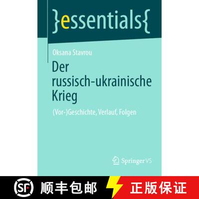 【3-4周达】Der russisch-ukrainische Krieg: (Vor-)Geschichte, Verlauf, Folgen [9783658510480]