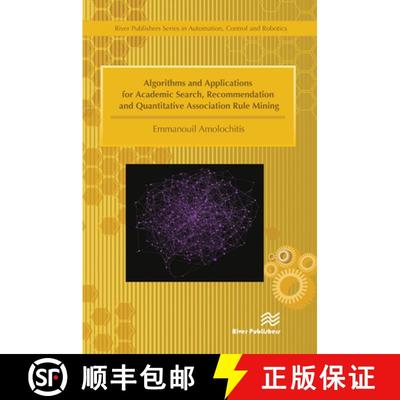 【3-4周达】Algorithms and Applications for Academic Search, Recommendation and Quantitative Associati... [9788770229845]