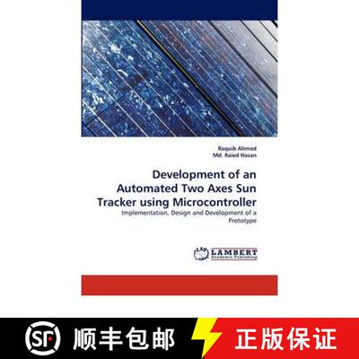 预订 Development of an Automated Two Axes Sun Tracker Using Microcontroller [9783844390056]