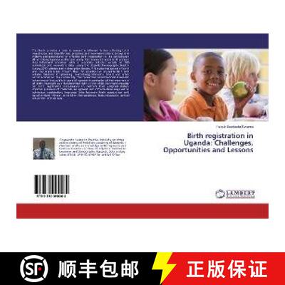 预订 Birth registration in Uganda: Challenges, Opportunities and Lessons [9783330090064]