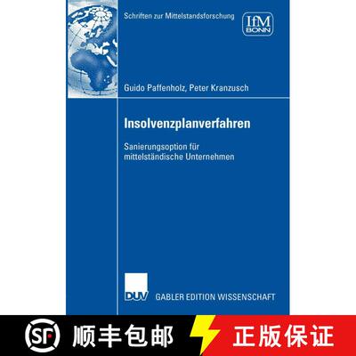 【3-4周达】Insolvenzplanverfahren : Sanierungsoption für mittelständische Unternehmen [9783835007925]