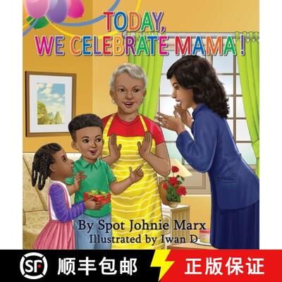 【3-4周达】Today We Celebrate Mama [9780998175485]