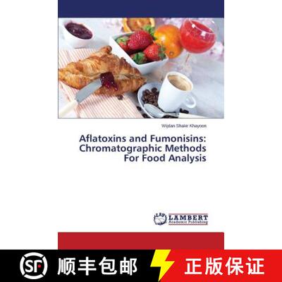 预订 Aflatoxins and Fumonisins: Chromatographic Methods for Food Analysis [9783659381300]