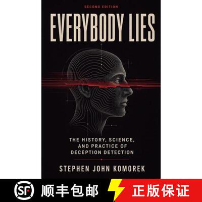 【3-4周达】Everybody Lies:  The History, Science, and Practice of Deception Detection [9798224703463]