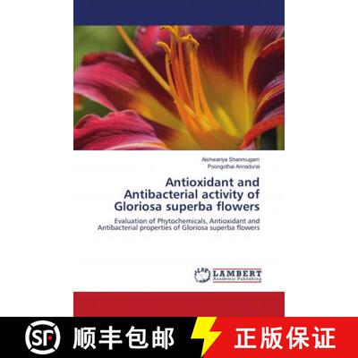 预订 Antioxidant and Antibacterial activity of Gloriosa superba flowers [9786202680387]