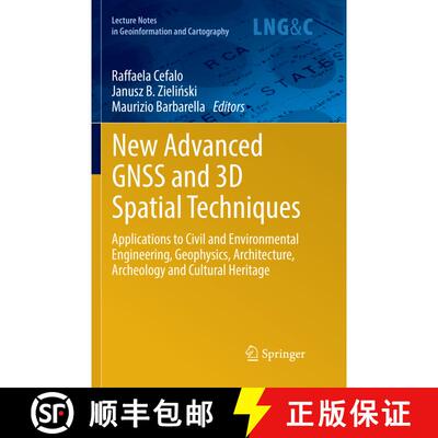 【3-4周达】New Advanced GNSS and 3D Spatial Techniques: Applications to Civil and Environmental Engin... [9783319858579]
