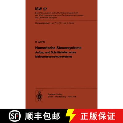 【3-4周达】Numerische Steuersysteme : Aufbau und Schnittstellen eines Mehrprozessorsteuersystems [9783540094241]