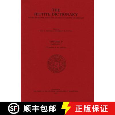 【3-4周达】精装 Hittite Dictionary of the Oriental Institute of the University of Chicago Volume P, f... [9781885923066]