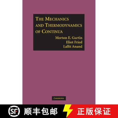 【3-4周达】CBG The Mechanics and Thermodynamics of Continua [9781107617063]