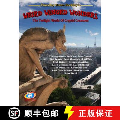【3-4周达】Weird Winged Wonders: The Twilight World Of Cryptid Creatures [9781606112489]