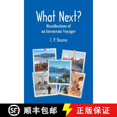 【3-4周达】What Next? : Recollections of an Inveterate Voyager [9789390439560]