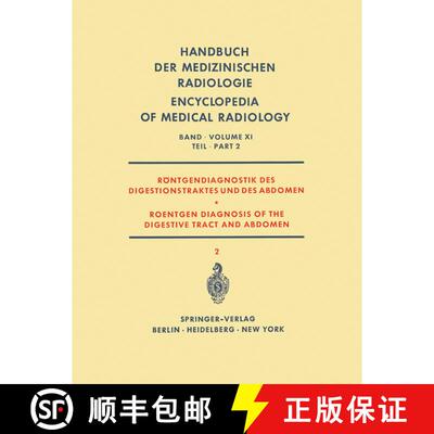 【3-4周达】Röntgendiagnostik des Digestionstraktes und des Abdomen / Roentgen Diagnosis of the Diges... [9783642950537]