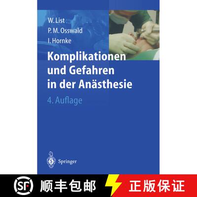 【3-4周达】Komplikationen und Gefahren in der Anästhesie (4. Auflage 2003) [9783642630545]