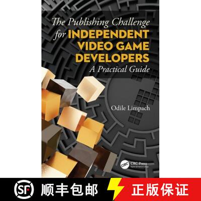 【3-4周达】The the Publishing Challenge for Independent Video Game Developers: A Practical Guide [9780367416720]