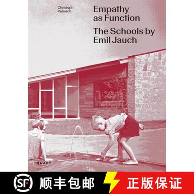 【3-4周达】Empathy as Function: The School Buildings of Emil Jauch (1911 1962) [9783037612668]
