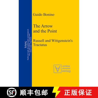 【3-4周达】精装 The Arrow and the Point: Russell and Wittgenstein's Tractatus [9783110323917]