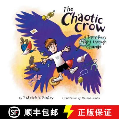 【3-4周达】The Chaotic Crow: A Topsy-Turvy Flight through Change [9781610660983]