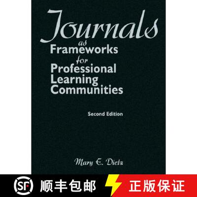 预订 Journals as Frameworks for Professional Learning Communities (Second Edition) [9781412959902]