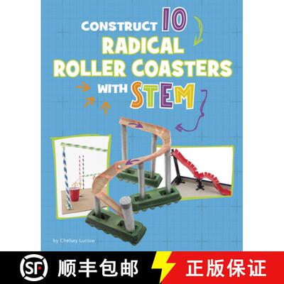 预订 精装 Construct 10 Radical Roller Coasters with Stem [9781669086444]