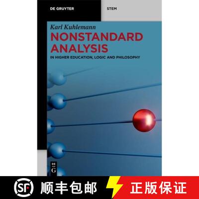 【3-4周达】Nonstandard Analysis: In Higher Education, Logic and Philosophy [9783111428871]