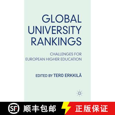 【3-4周达】Global University Rankings : Challenges for European Higher Education (1st ed. 2013) (1st ... [9781349451890]