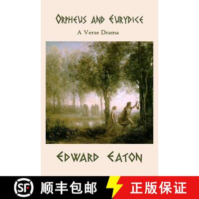 【3-4周达】Orpheus and Eurydice [9781936381487]