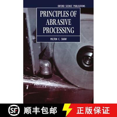 【3-4周达】精装 Principles of Abrasive Processing [9780198590217]