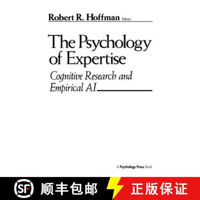 【3-4周达】The Psychology of Expertise: Cognitive Research and Empirical AI [9781138989771]