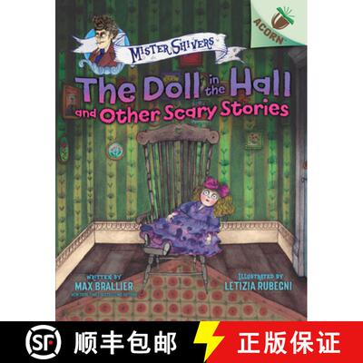 【3-4周达】The Doll in the Hall and Other Scary Stories: An Acorn Book (Mister Shivers #3) (Library E... [9781338615456]