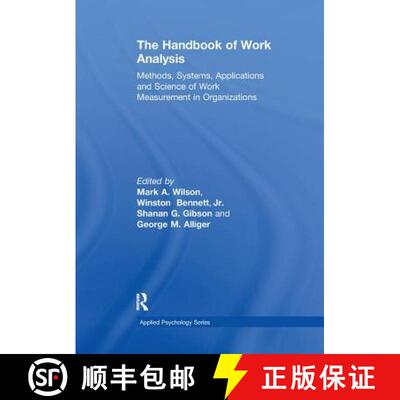 【3-4周达】The Handbook of Work Analysis: Methods, Systems, Applications and Science of Work Measurem... [9781138107663]