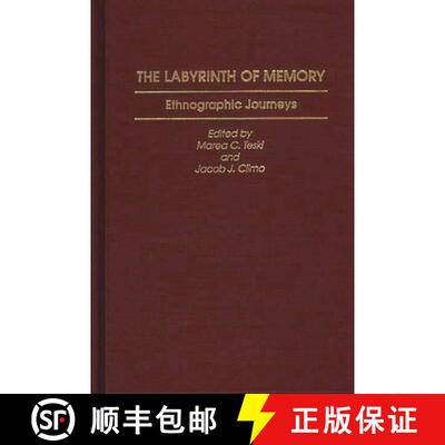 【3-4周达】精装 The Labyrinth of Memory: Ethnographic Journeys [9780897894098]