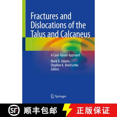 【3-4周达】Fractures and Dislocations of the Talus and Calcaneus: A Case-Based Approach [9783030373658]