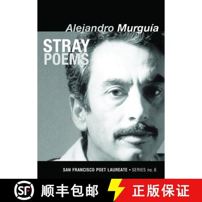 【3-4周达】Stray Poems : San Francisco Poet Laureate Series No. 6 [9781931404136]
