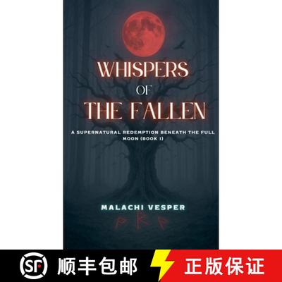 【3-4周达】A Supernatural Redemption Beneath the Full Moon (Book 1) [9798230849186]