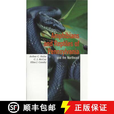 【3-4周达】精装 Amphibians and Reptiles of Pennsylvania and the Northeast: Fragrance, Aromatherapy, a... [9780801437687]