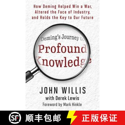 【3-4周达】Deming's Journey to Profound Knowledge : How Deming Helped Win a War, Altered the Face of ... [9781950508839]