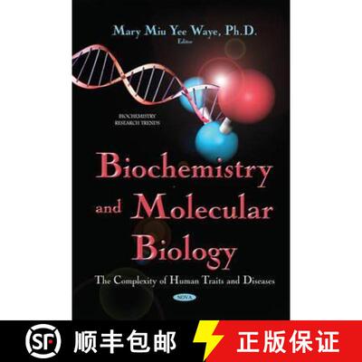 【3-4周达】精装 Biochemistry and Molecular Biology: The Complexity of Human Traits and Diseases [9781634823128]