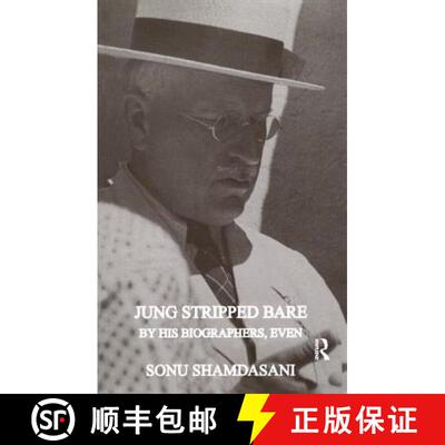 【3-4周达】Jung Stripped Bare: By His Biographers, Even [9781855753174]