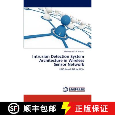 预订 Intrusion Detection System Architecture in Wireless Sensor Network [9783848439652]