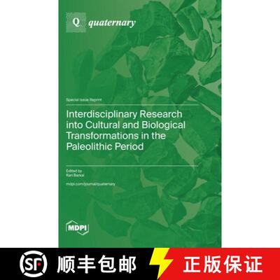 【3-4周达】Interdisciplinary Research into Cultural and Biological Transformations in the Paleolithic... [9783725831623]