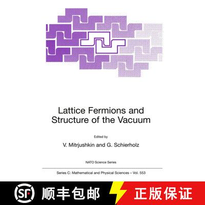 【3-4周达】Lattice Fermions and Structure of the Vacuum: - Lattice Fermions and Structure of the Vacu... [9780792364306]