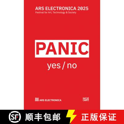 【3-4周达】Ars Electronica 2025 Festival for Art, Technology, and Society: panic yes / no [9783775760836]